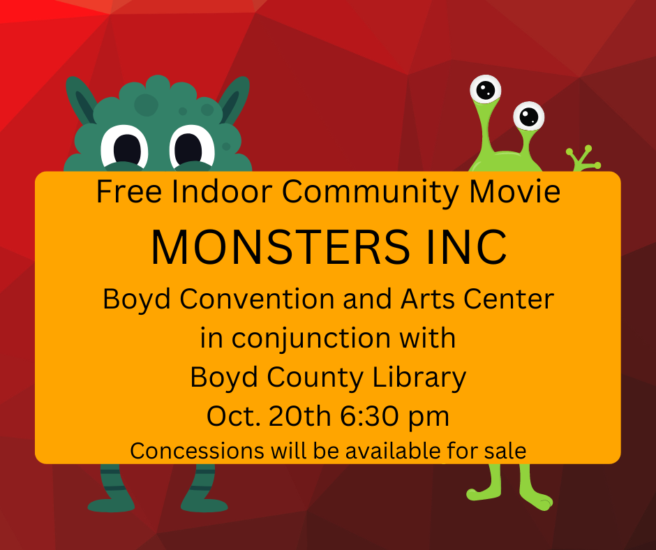 Monsters Inc. Movie at Boyd Co Convention Center | Boyd County Public ...